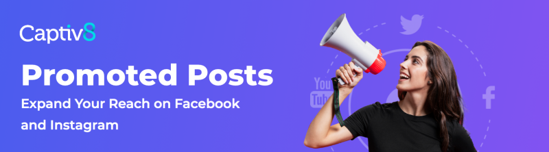 How to Grow Influencer Campaign Reach with Promoted Posts - Captiv8