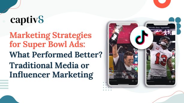 Marketing Strategies for Super Bowl Ads - Captiv8