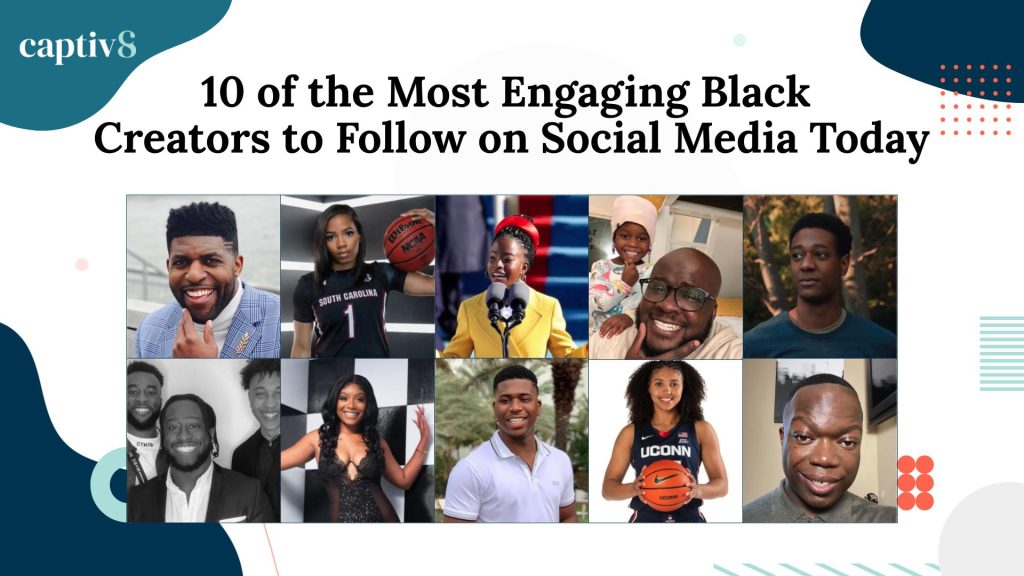 10 of the Most Engaging Black Creators to Follow on Social Media Today ...