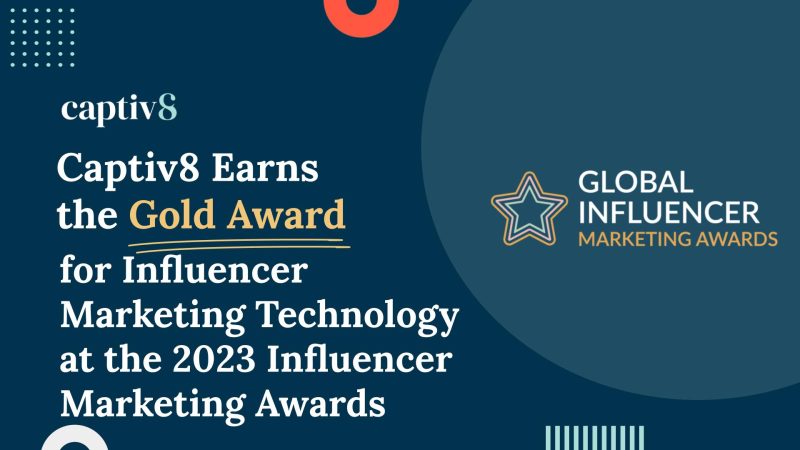 Captiv8 Earns Gold for Best Influencer Marketing Technology - Captiv8