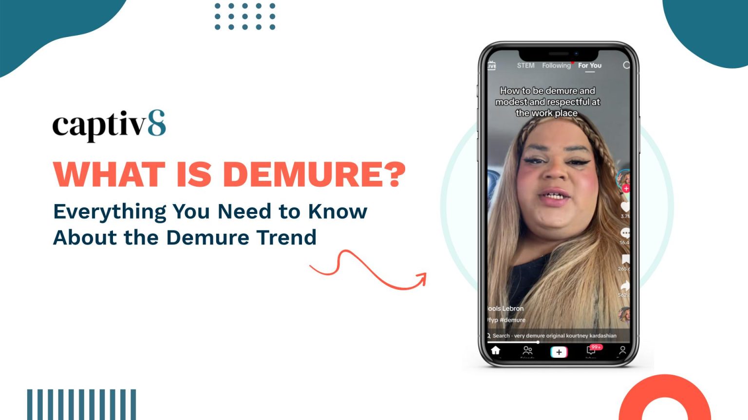 What is Demure? Everything You Need to Know About the Trend - Captiv8
